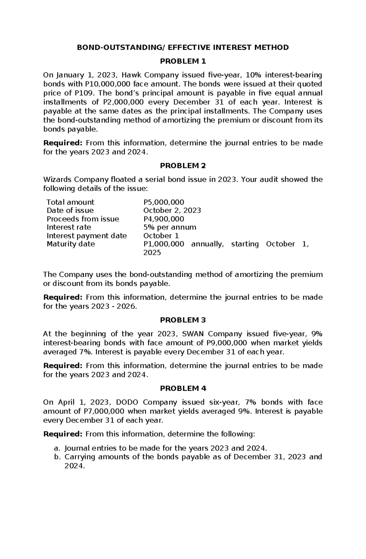 Exercise on bonds payable outstanding balance and effective interest ...