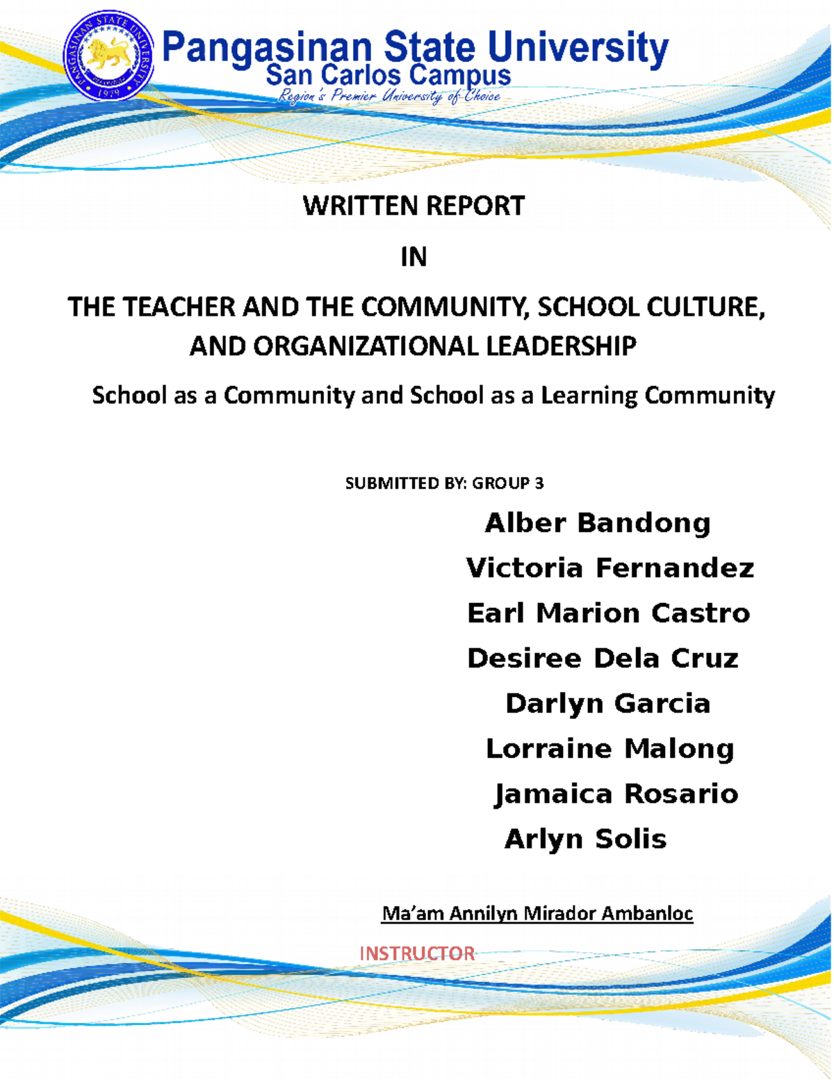 Written Report - WRITTEN REPORT IN THE TEACHER AND THE COMMUNITY ...