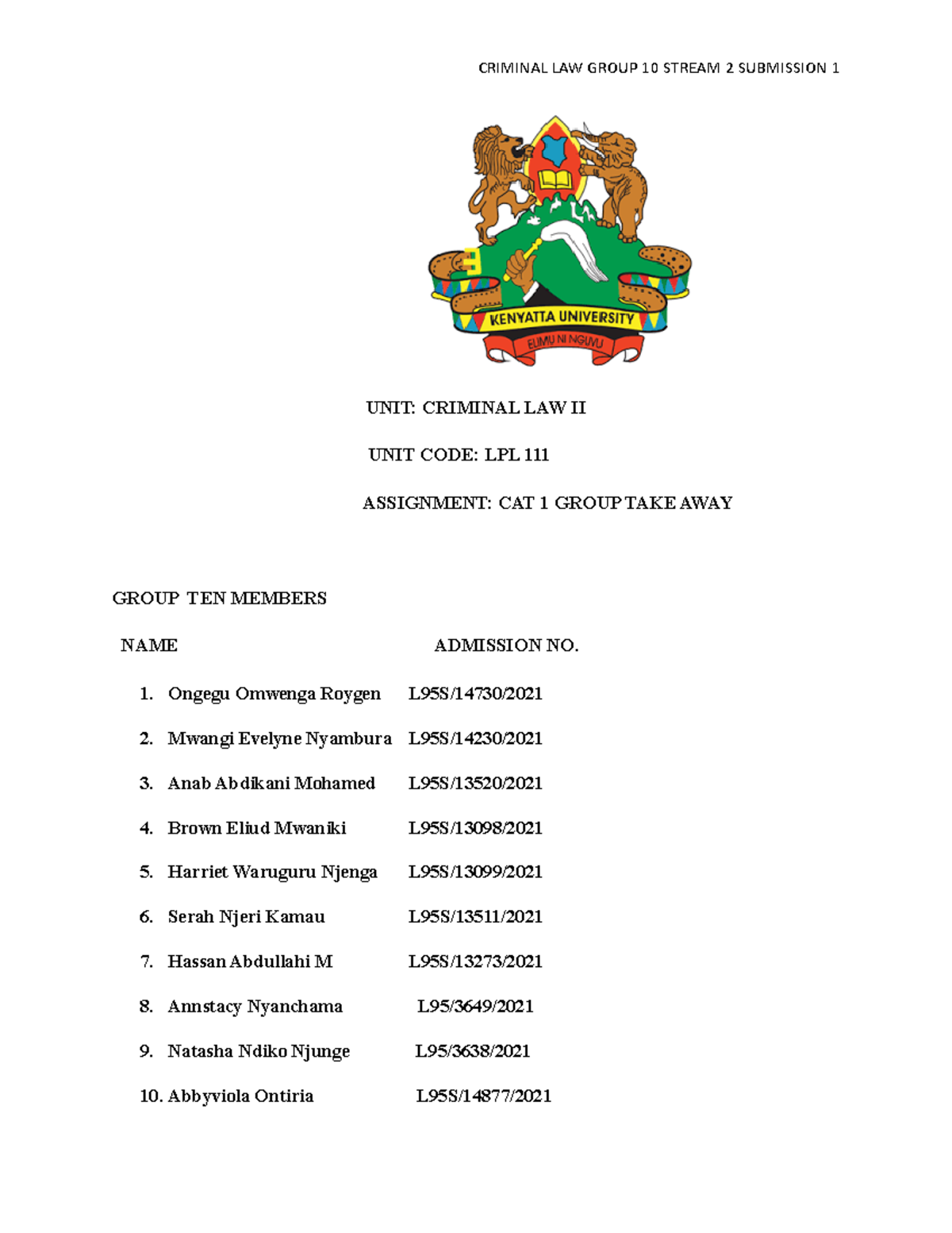 Group TEN Criminal LAW II - UNIT: CRIMINAL LAW II UNIT CODE: LPL 111 ...