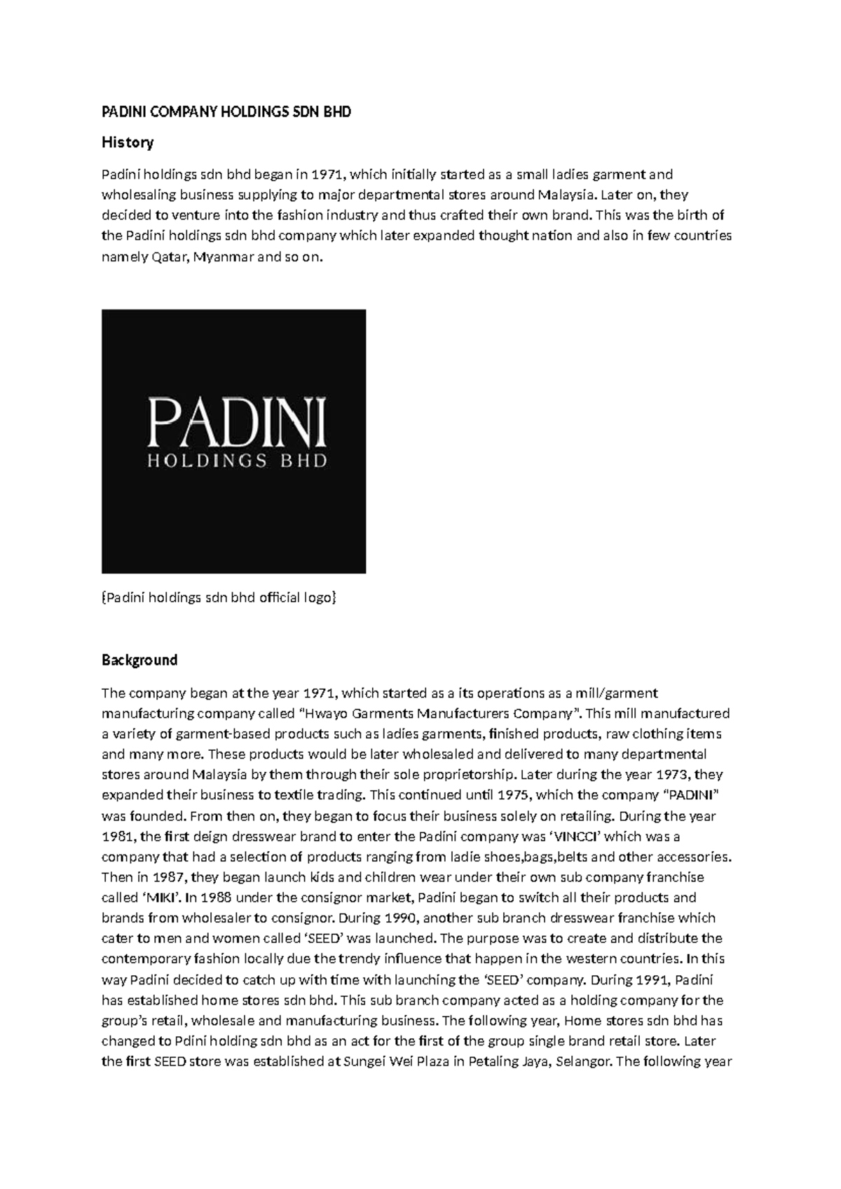 Padini Company Holdings SDN Assignment - PADINI COMPANY HOLDINGS SDN ...
