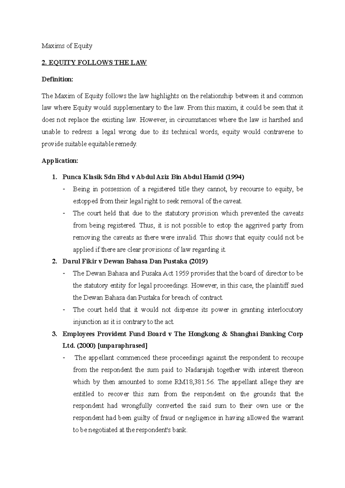 Maxim - Lecture notes 4 - Maxims of Equity 2. EQUITY FOLLOWS THE LAW ...