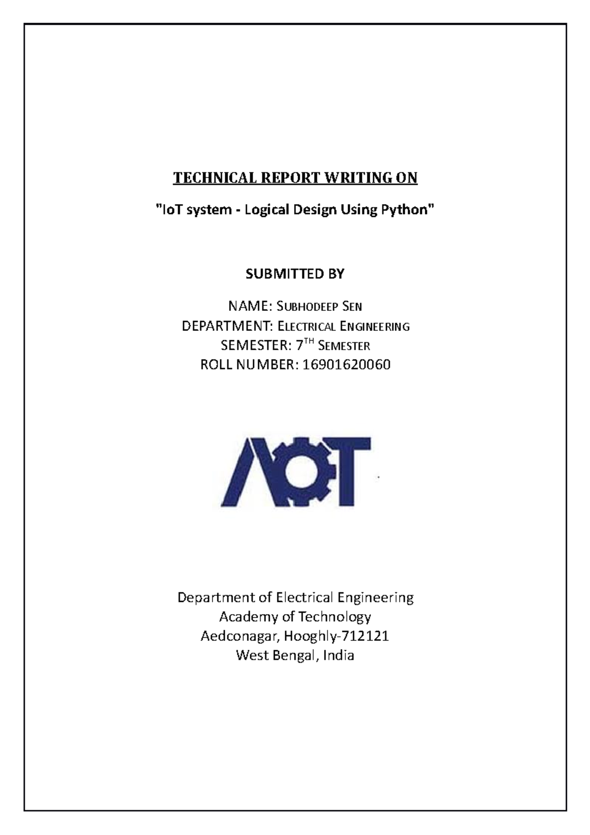 Technical Report IOT CA2 - TECHNICAL REPORT WRITING ON "IoT system ...