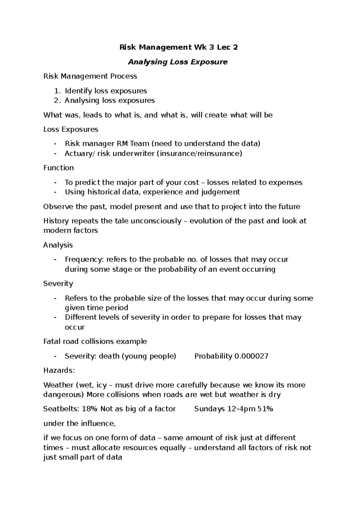 Wk 3 Lec 2 notes - Loss exposures - Risk Management Wk 3 Lec 2 ...