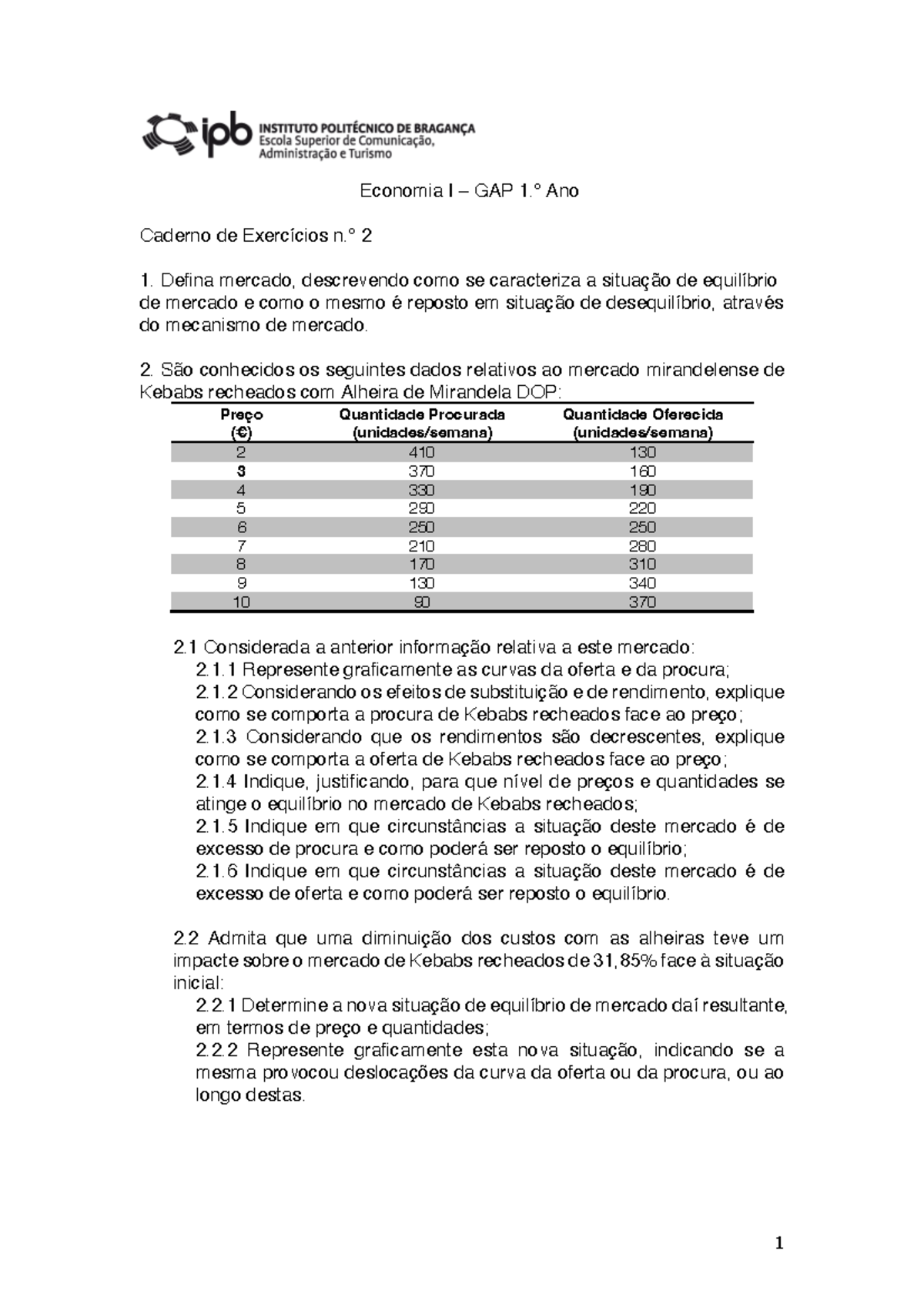 Economia 1 caderno 2 - Exercícios - Economia I – GAP 1.º Ano Caderno de ...