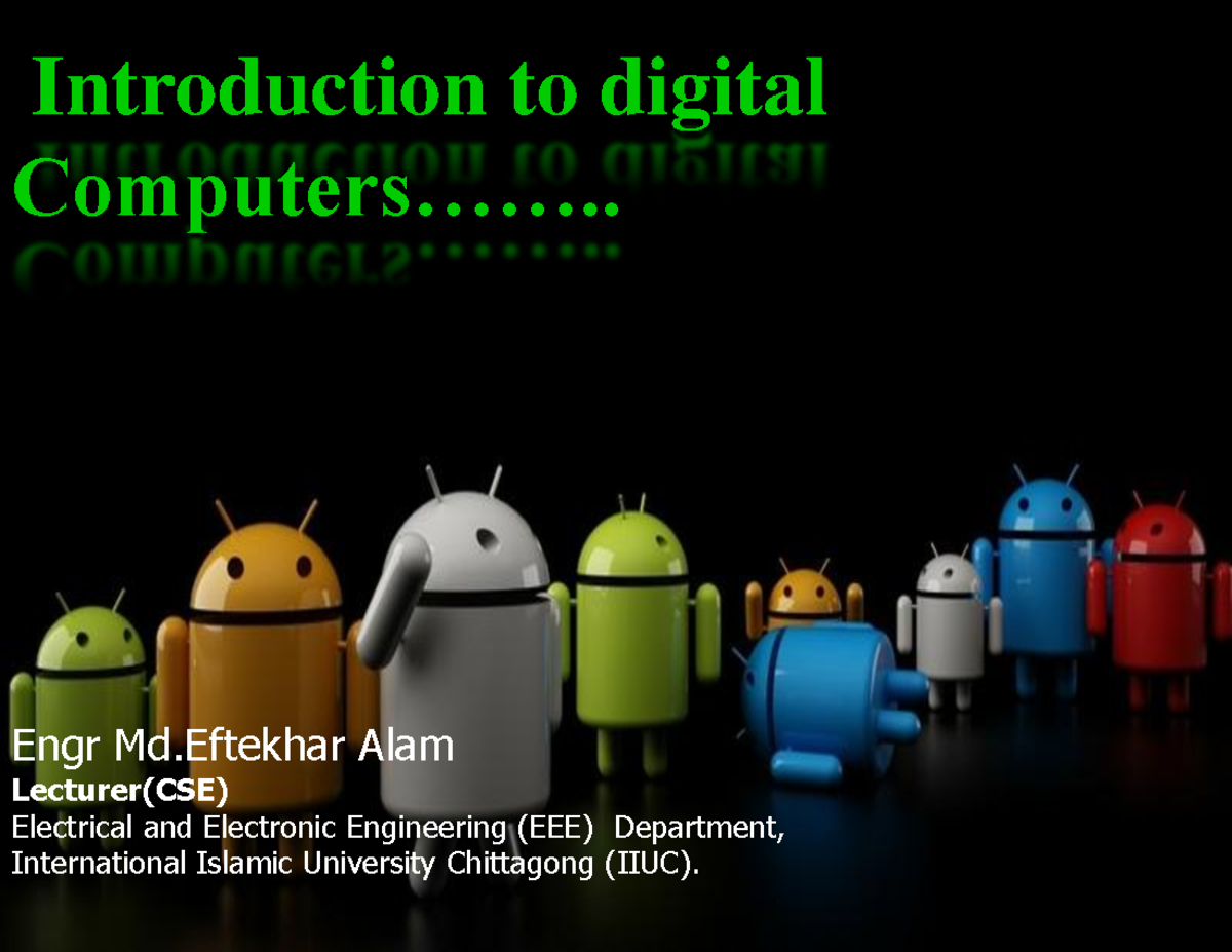 Ch1 - Introduction to digital Computers........ Engr Md Alam Lecturer ...