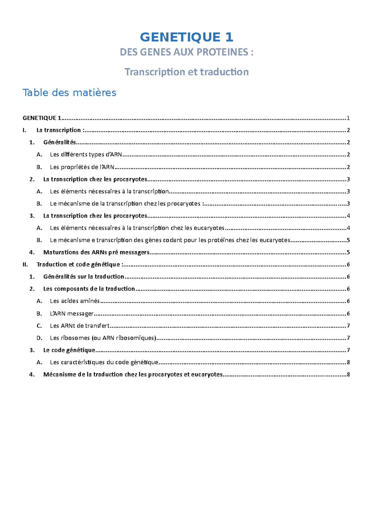 Des gènes aux protéines Transcription et traduction - GENETIQUE 1 DES ...