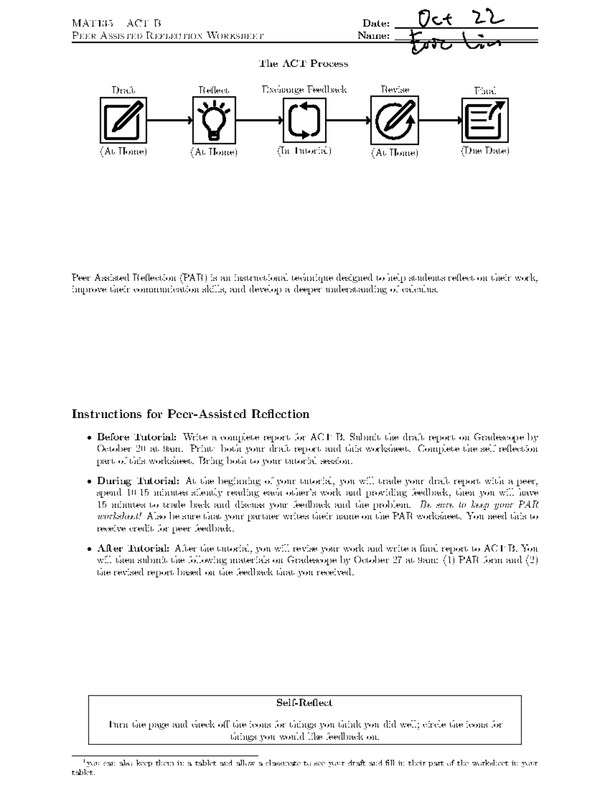 Act B Comment - 2edgger2ewrw - MAT135 – ACT B Peer-Assisted Reflection Worksheet Date: Name: The ...