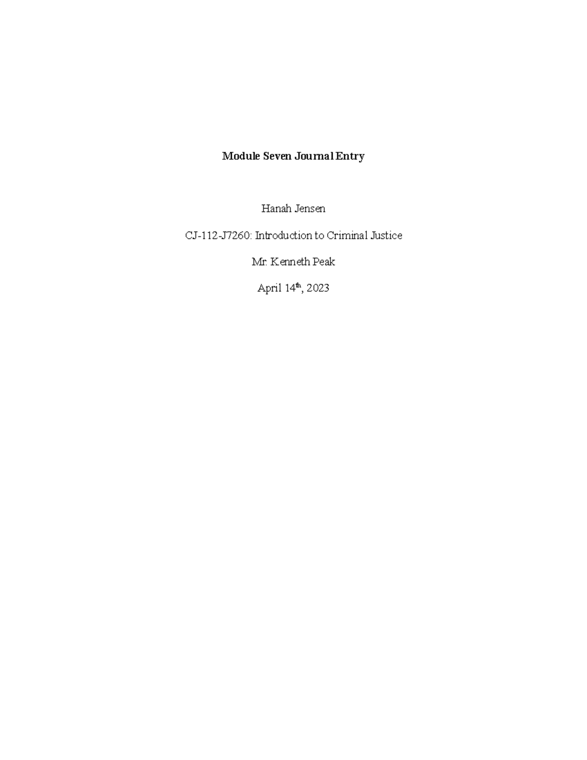 Criminal Justice Journal M7 - Module Seven Journal Entry Hanah Jensen ...