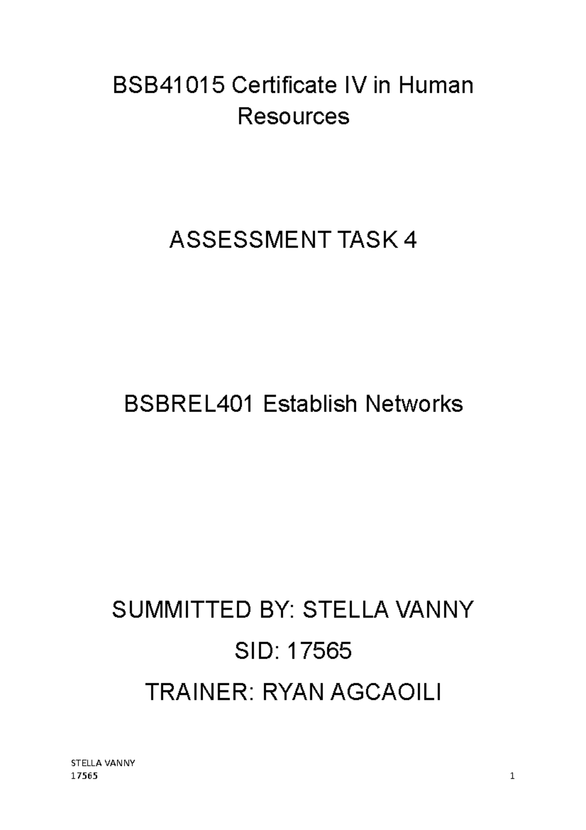 SID 17565 Bsbrel 401 TASK 4 - BSB41015 Certificate IV in Human Resources ASSESSMENT TASK 4 ...