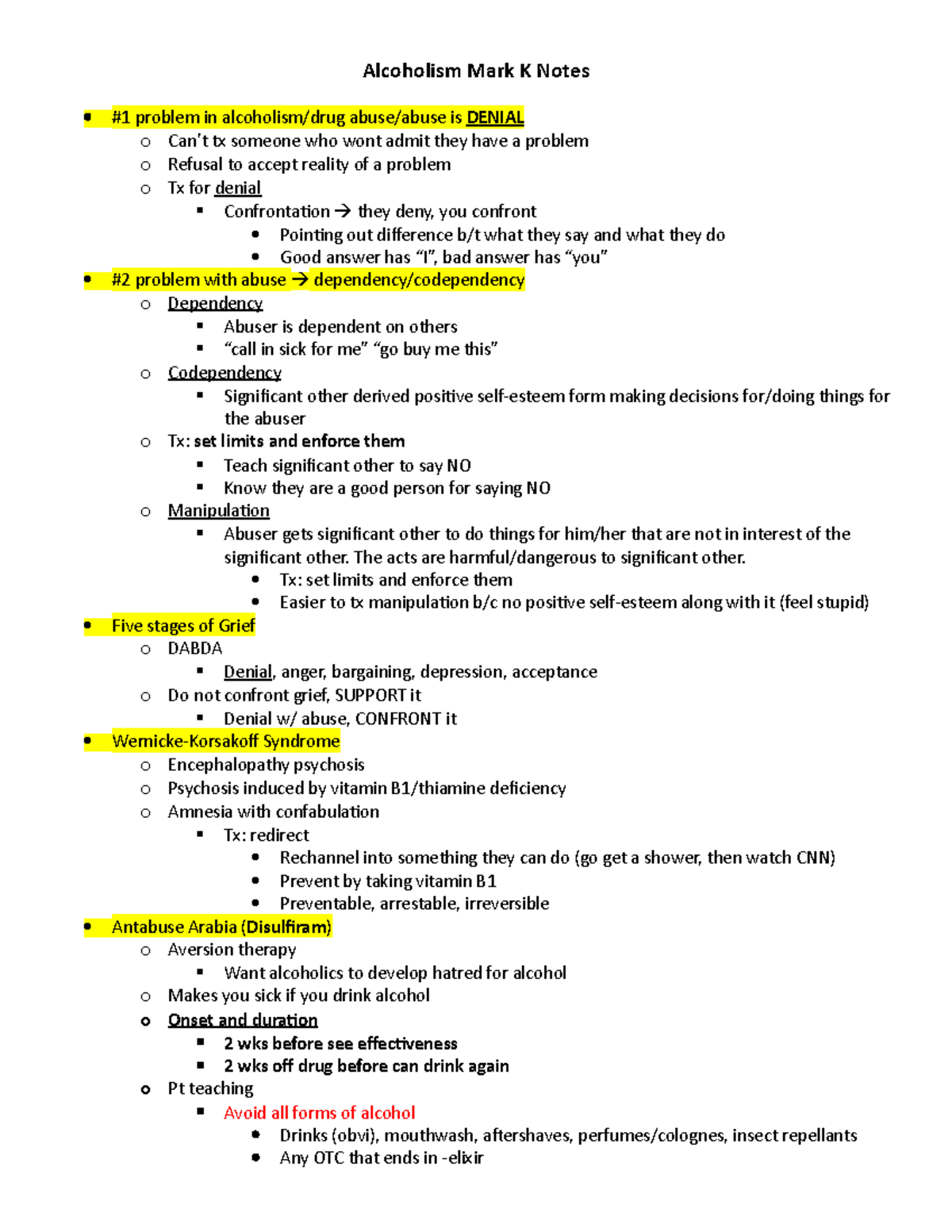 Alcoholism Mark K Notes - The acts are harmful/dangerous to significant ...