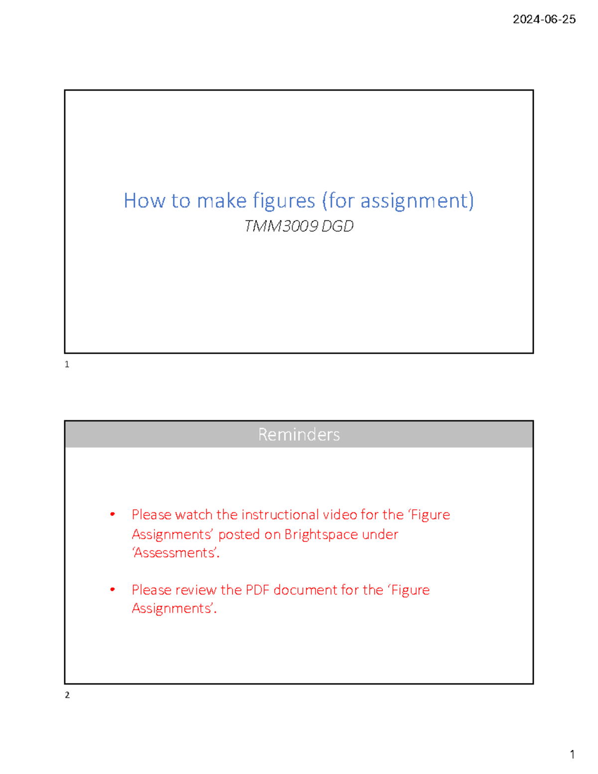 DGD 3 - Figure Prep - How to make figures (for assignment) TMM3009 DGD ...