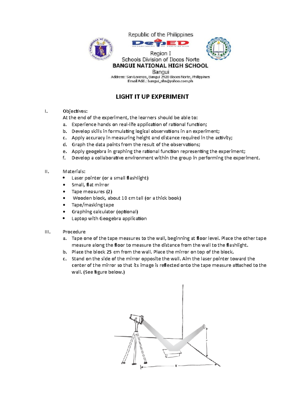 Light IT UP Experiment - Okay - LIGHT IT UP EXPERIMENT I. Objectives ...