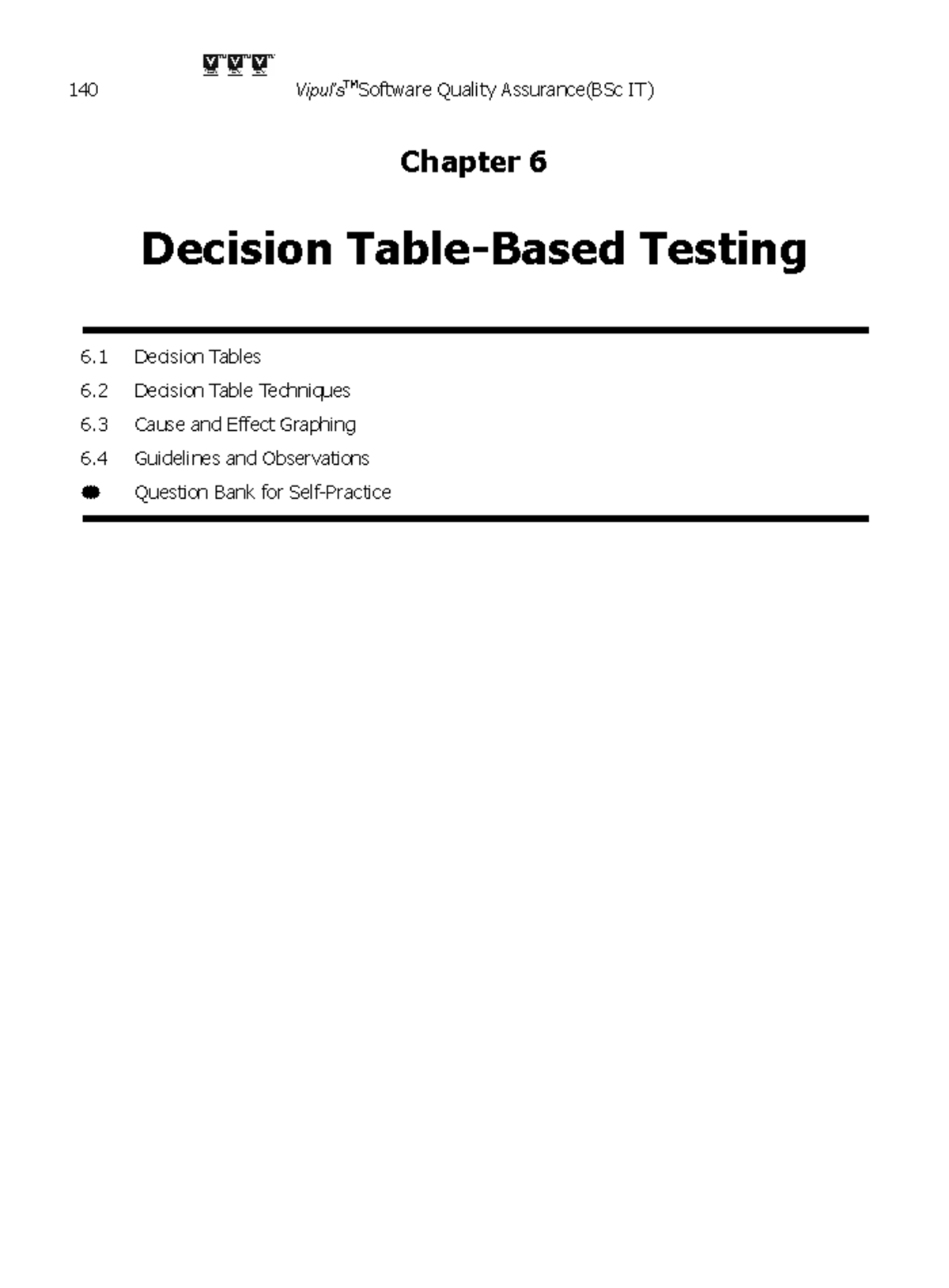 06 Decision Table-Based Testing - They are used to record complex rules ...