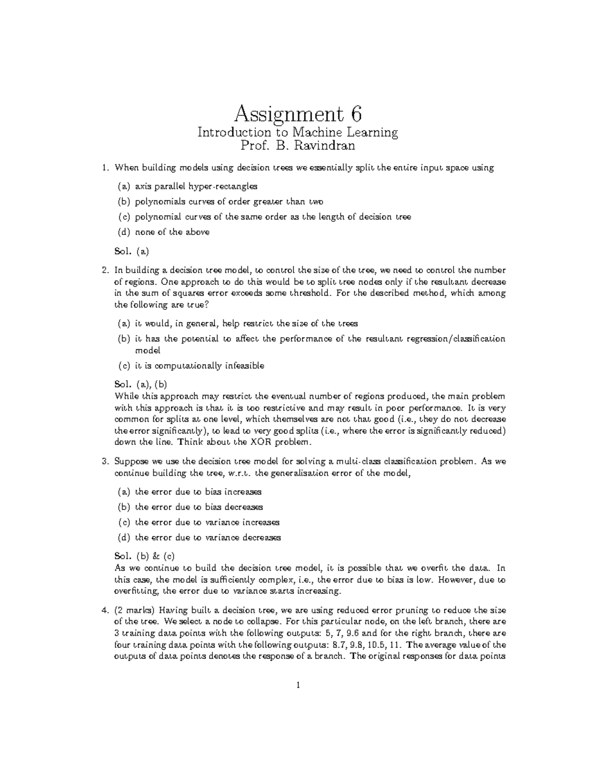 A6 - assignments - Assignment 6 Introduction to Machine Learning Prof. B. Ravindran When ...
