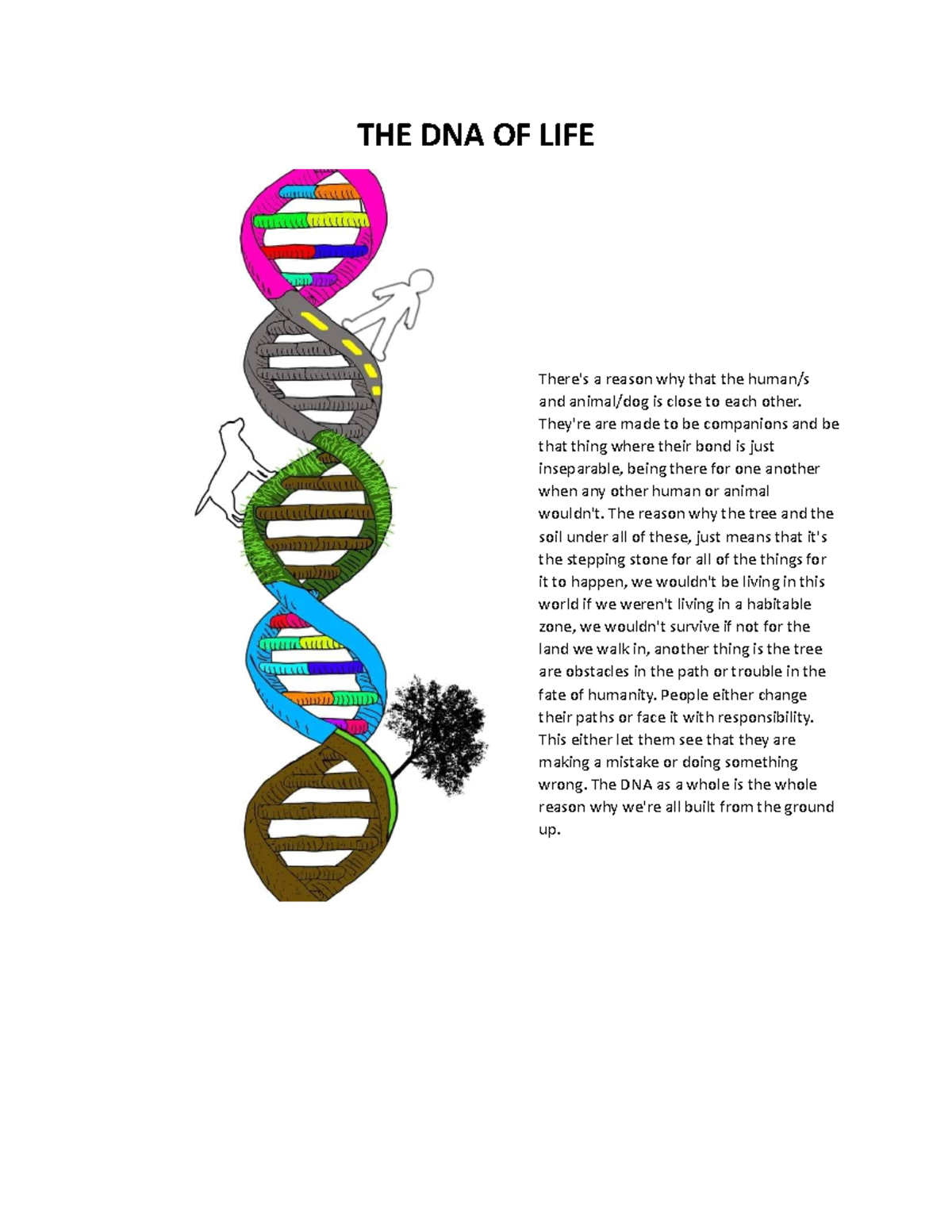 THE DNA OF LIFE - Just a simple sketch - THE DNA OF LIFE There's a ...