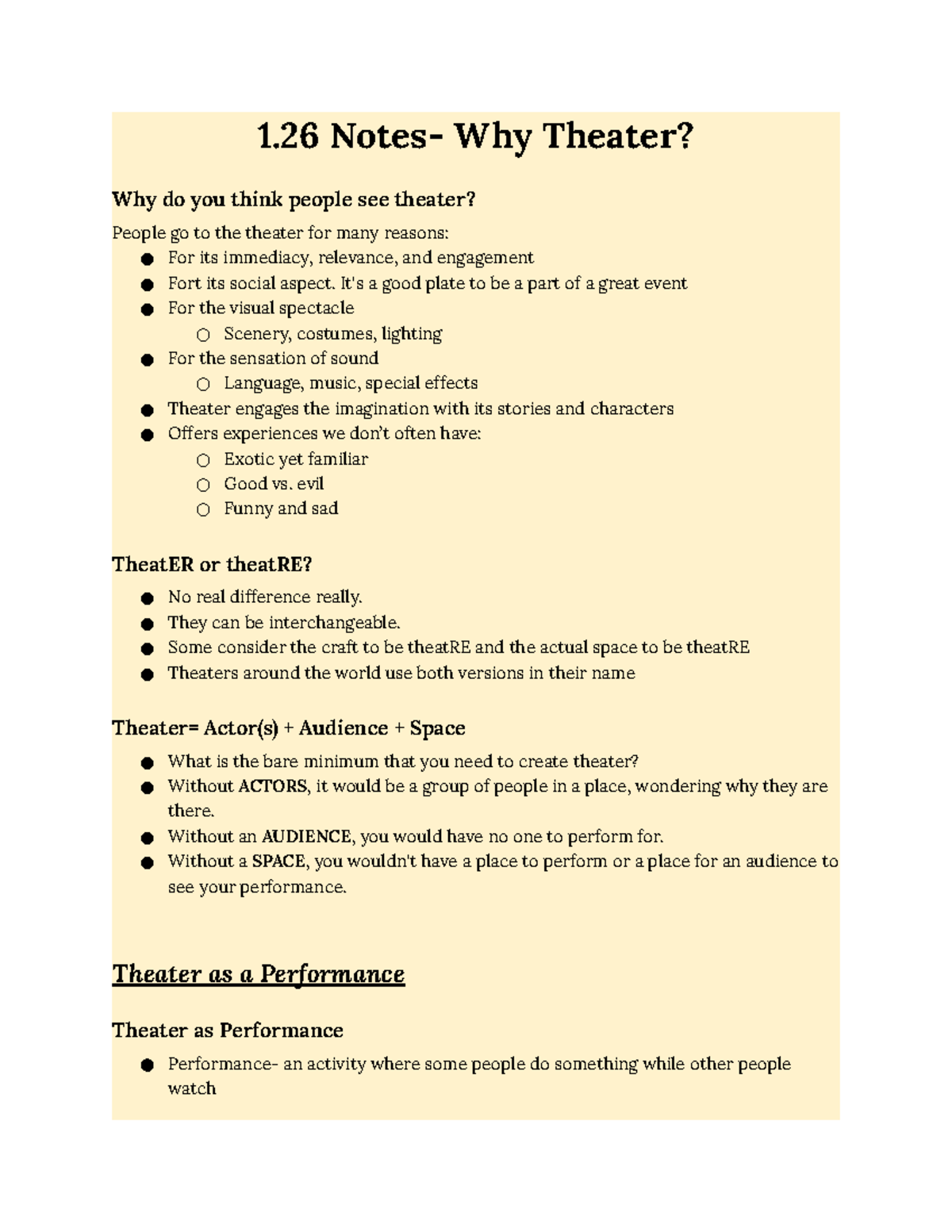 1.26 Notes- Why Theater - 1 Notes- Why Theater? Why do you think people ...