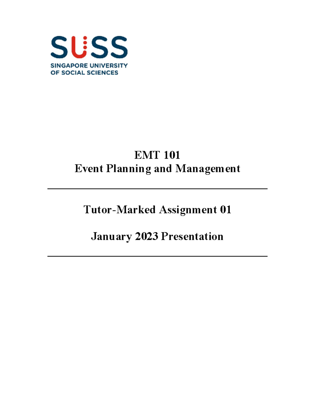 EMT101 TMA01 Jan 2023 - EMT 101 Event Planning and Management Tutor ...