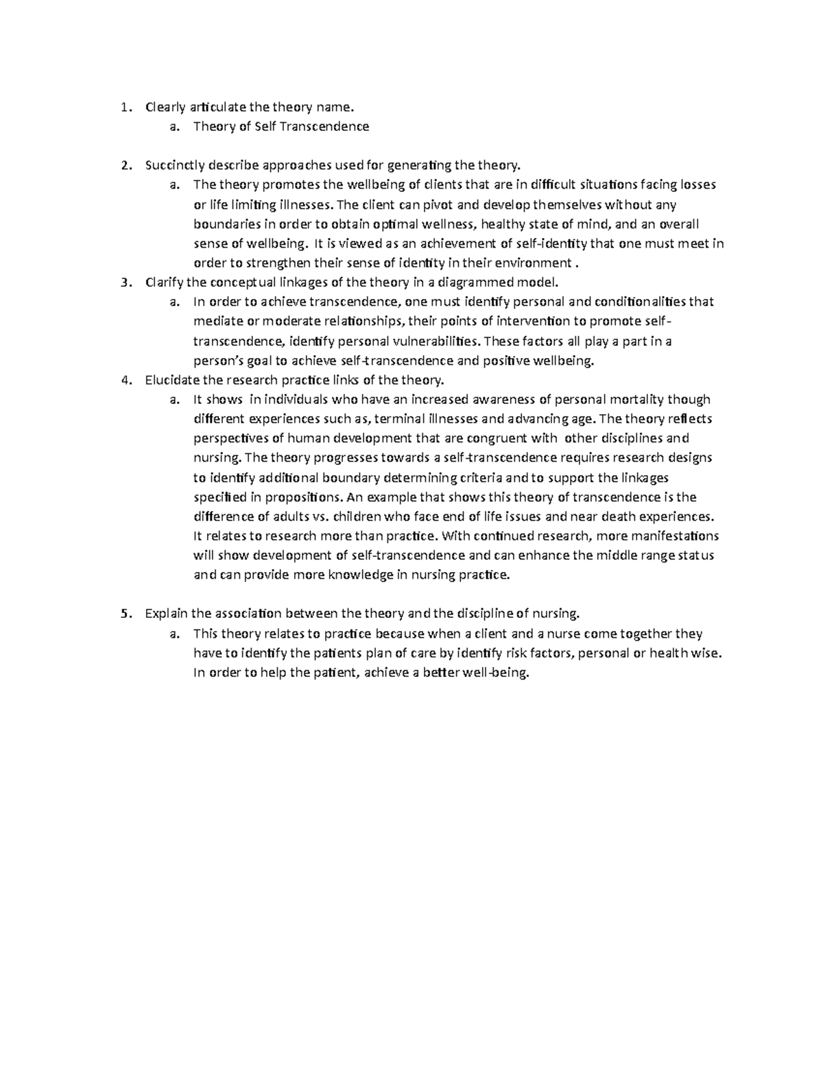 Clearly articulate the theory name - a. Theory of Self Transcendence ...