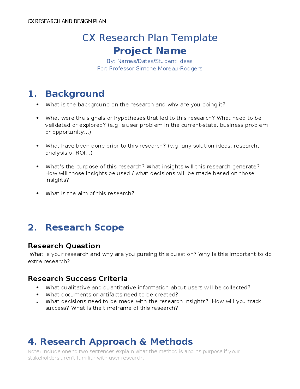 Research-Plan-Master-Template F22 - CX RESEARCH AND DESIGN PLAN CX ...