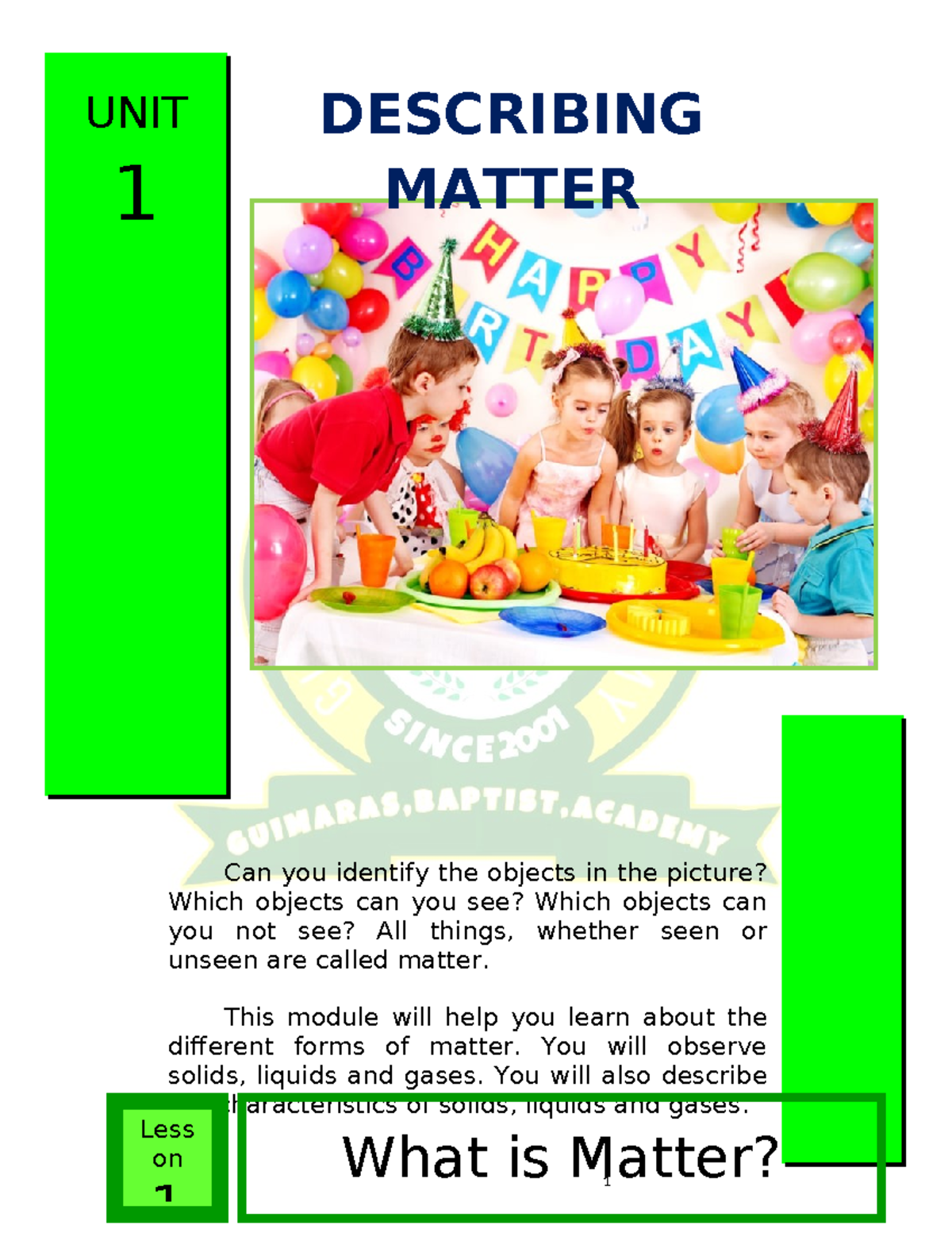 Week1-What is Matter - Module - ####### 1 Can you identify the objects ...