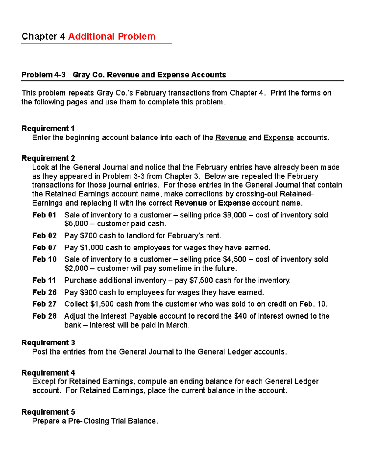 Chapter 04 Additional Problem - Chapter 4 Additional Problem Problem 4-3 Gray Co. Revenue and ...