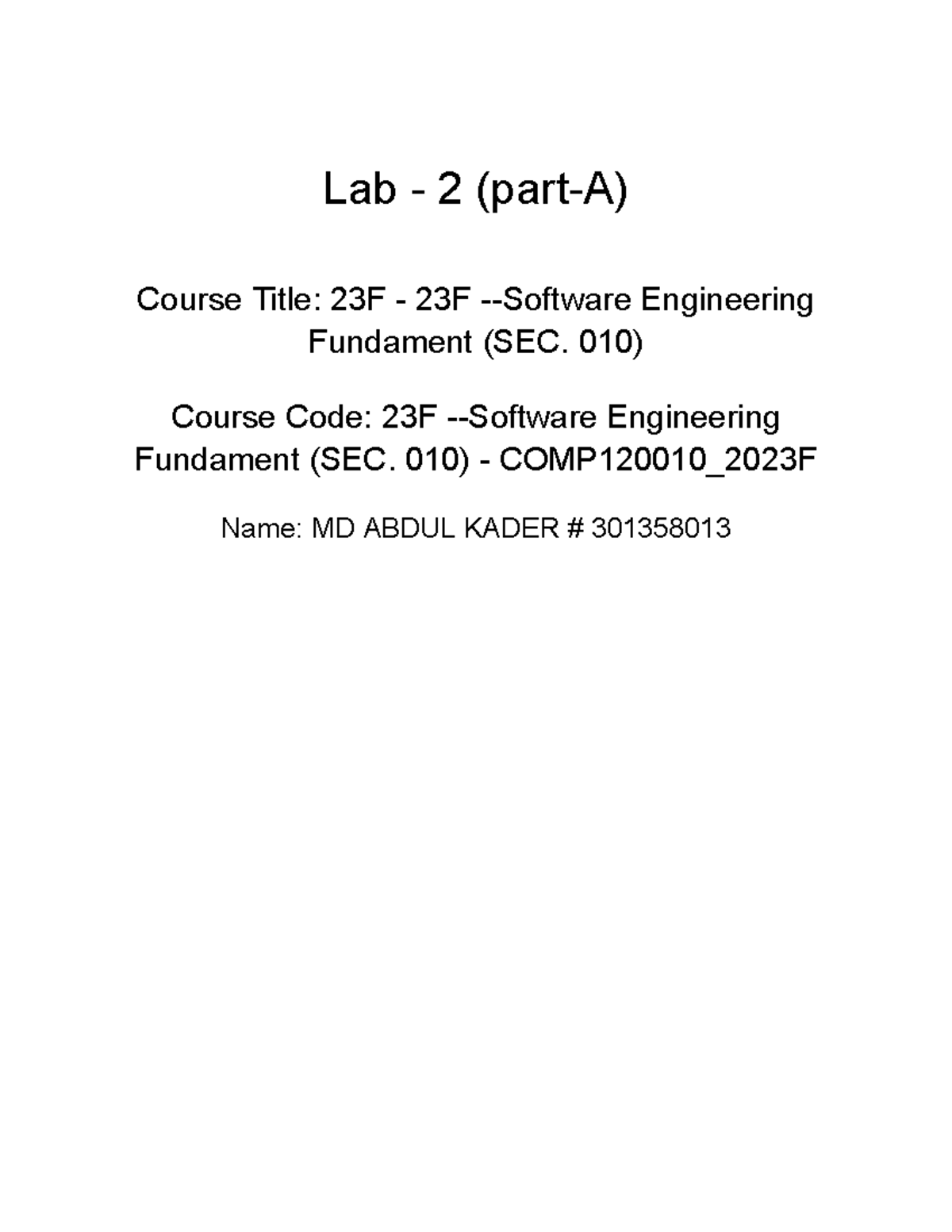 Lab - 2 (part-A) - lab 2 - Lab - 2 (part-A) Course Title: 23F - 23F -Software Engineering ...