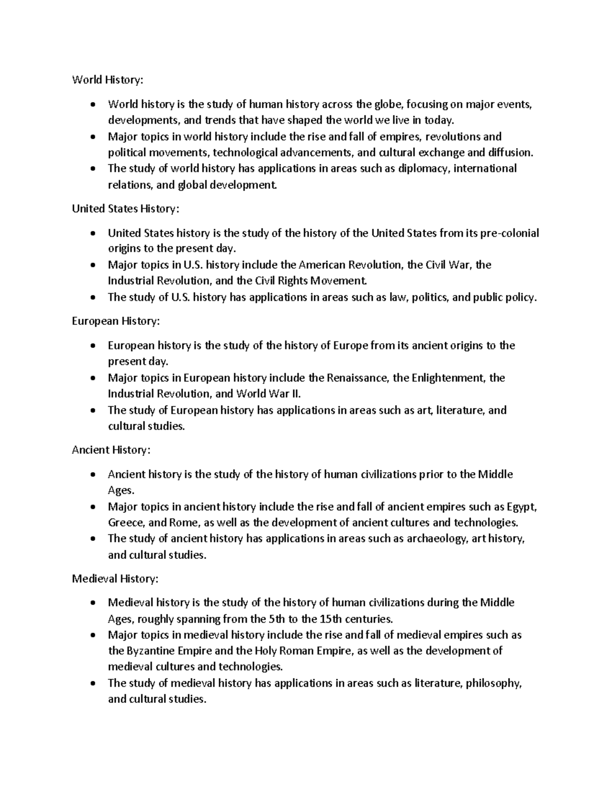 Histo - World History: World history is the study of human history ...