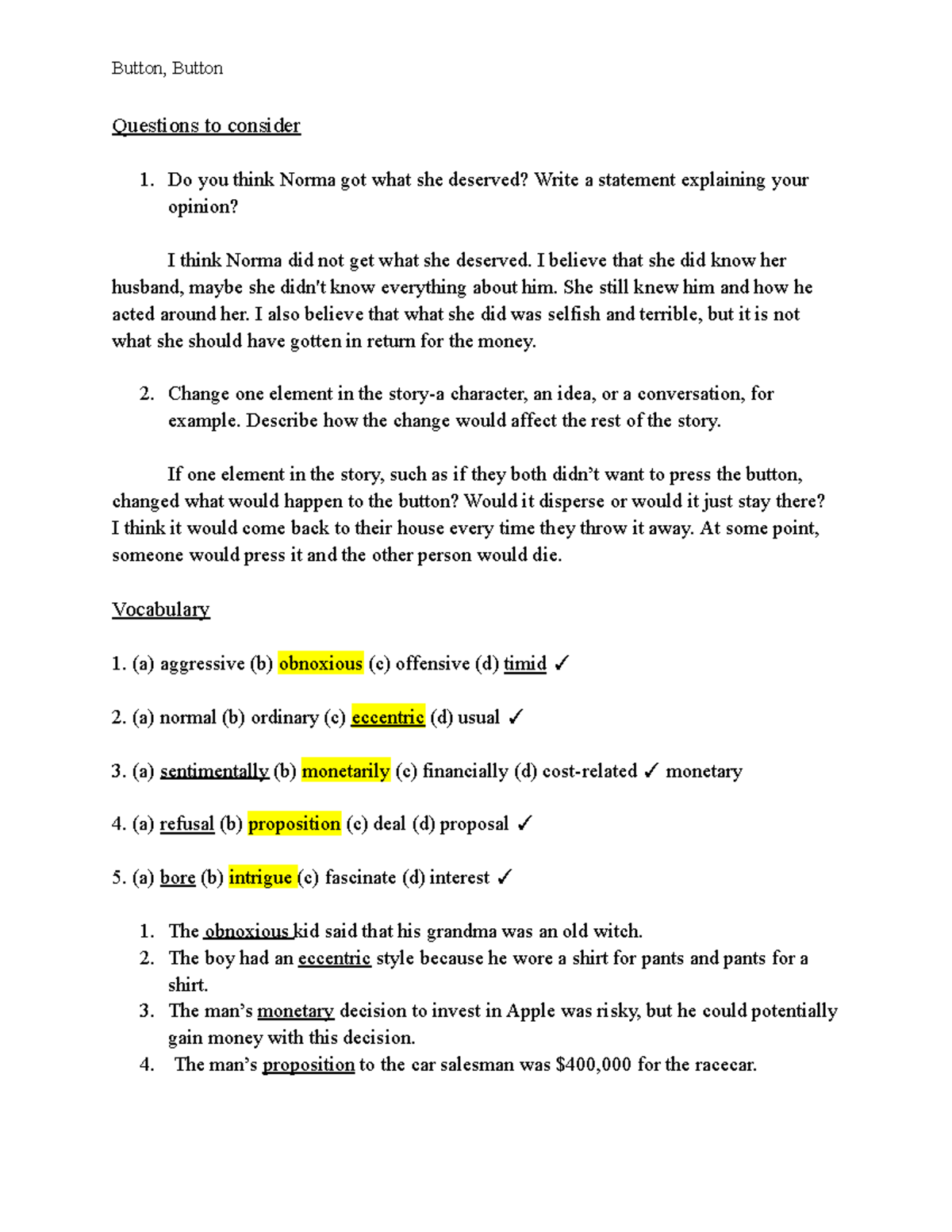 4/9 Class: Button, Button Discussion and Vocabulary - Button, Button Questions to consider 1. Do ...