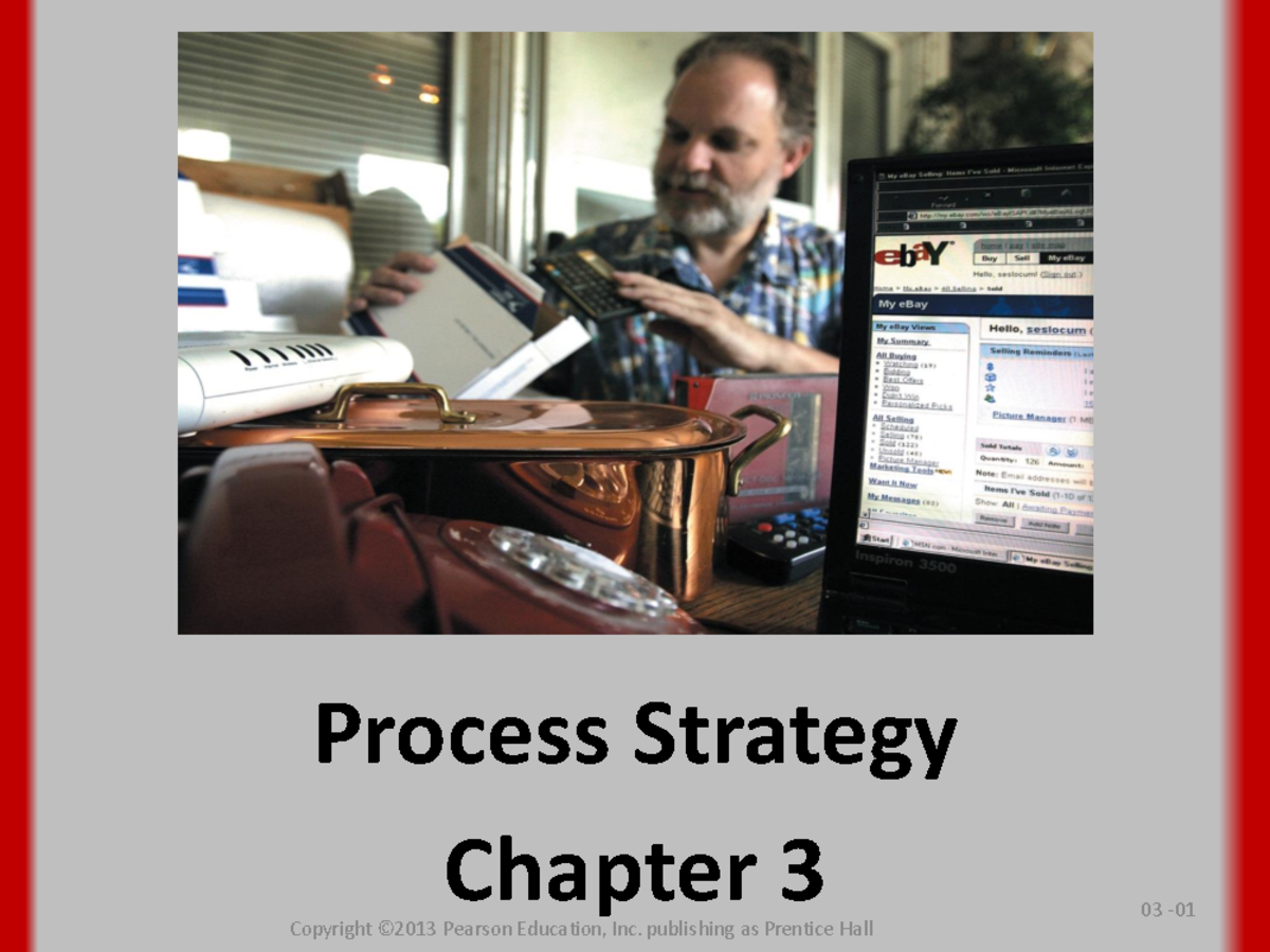Lecture notes - Course Operations Management: Process Strategy Chapter ...