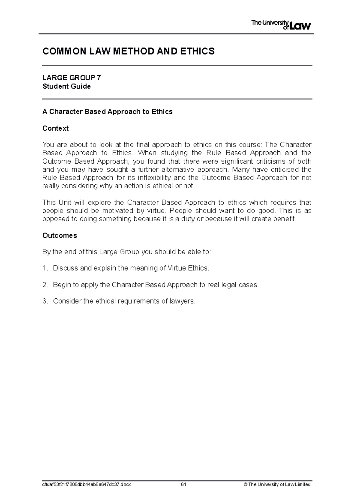 Lg7 - student guide clme lg 7 - COMMON LAW METHOD AND ETHICS LARGE ...
