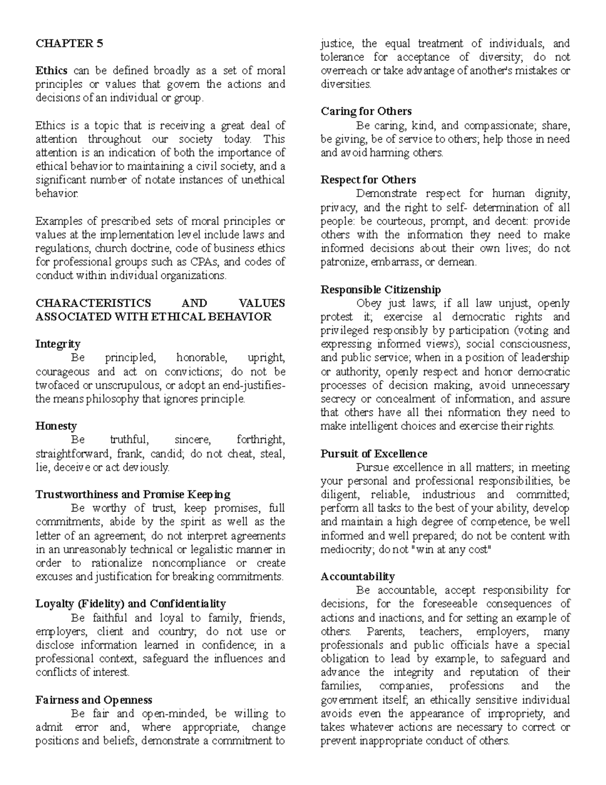 Governance chap 5,6,7,9 - CHAPTER 5 Ethics can be defined broadly as a ...