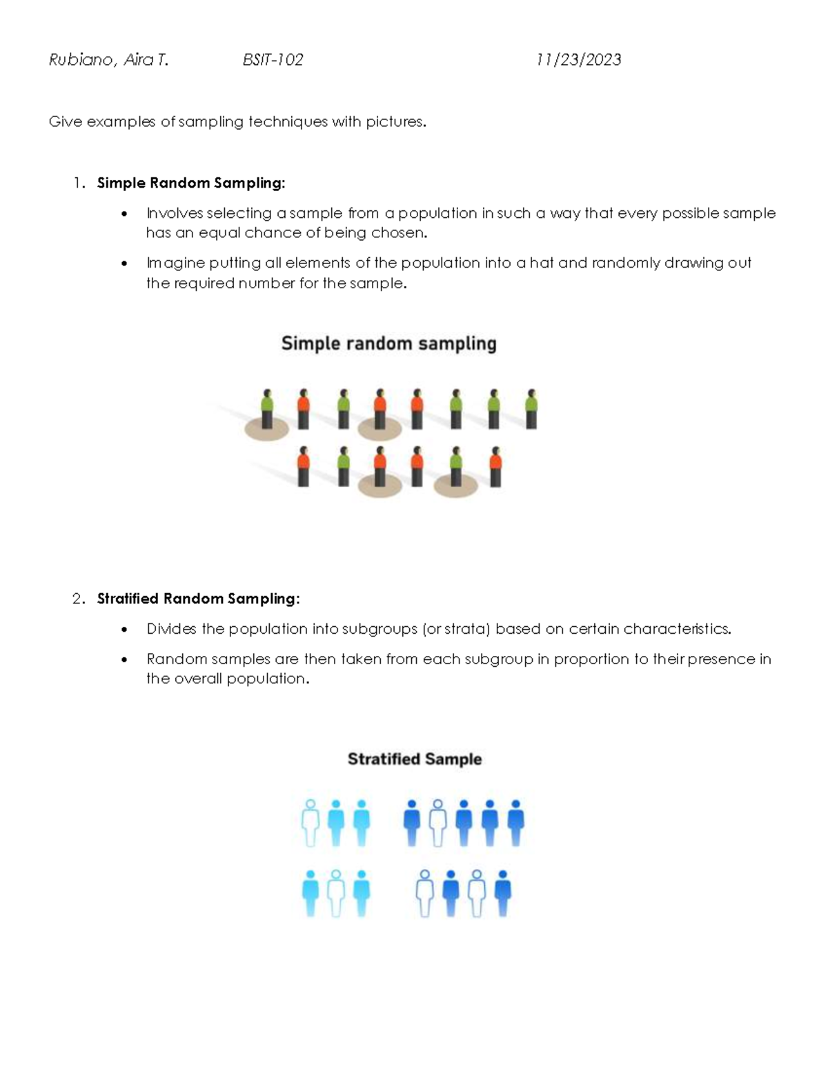Week13-Sampling Techniques - Rubiano, Aira T. BSIT- 102 11/23/ Give examples of sampling ...
