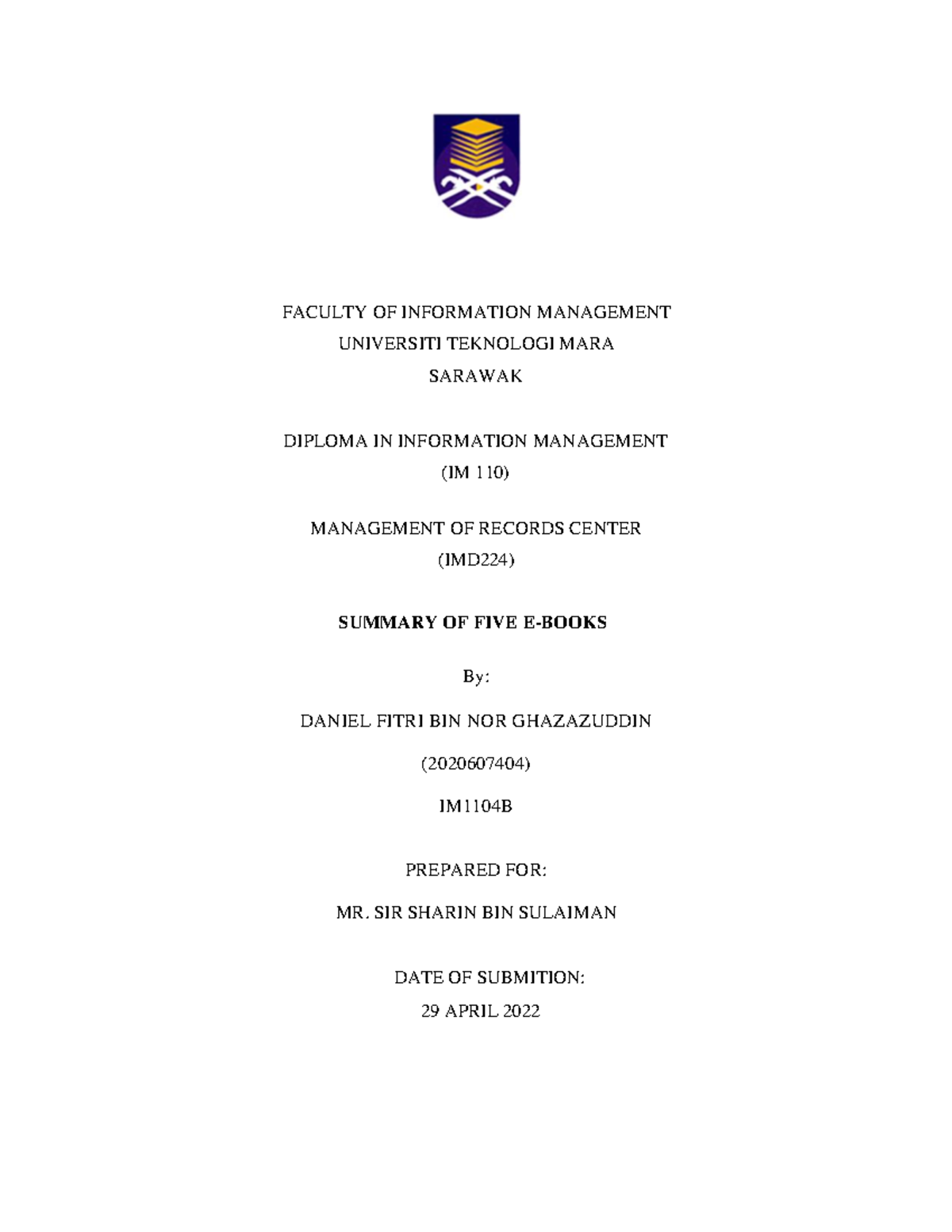 Daniel Fitri BIN NOR Ghazazuddin- Individual Assignment-IM110 4B ...