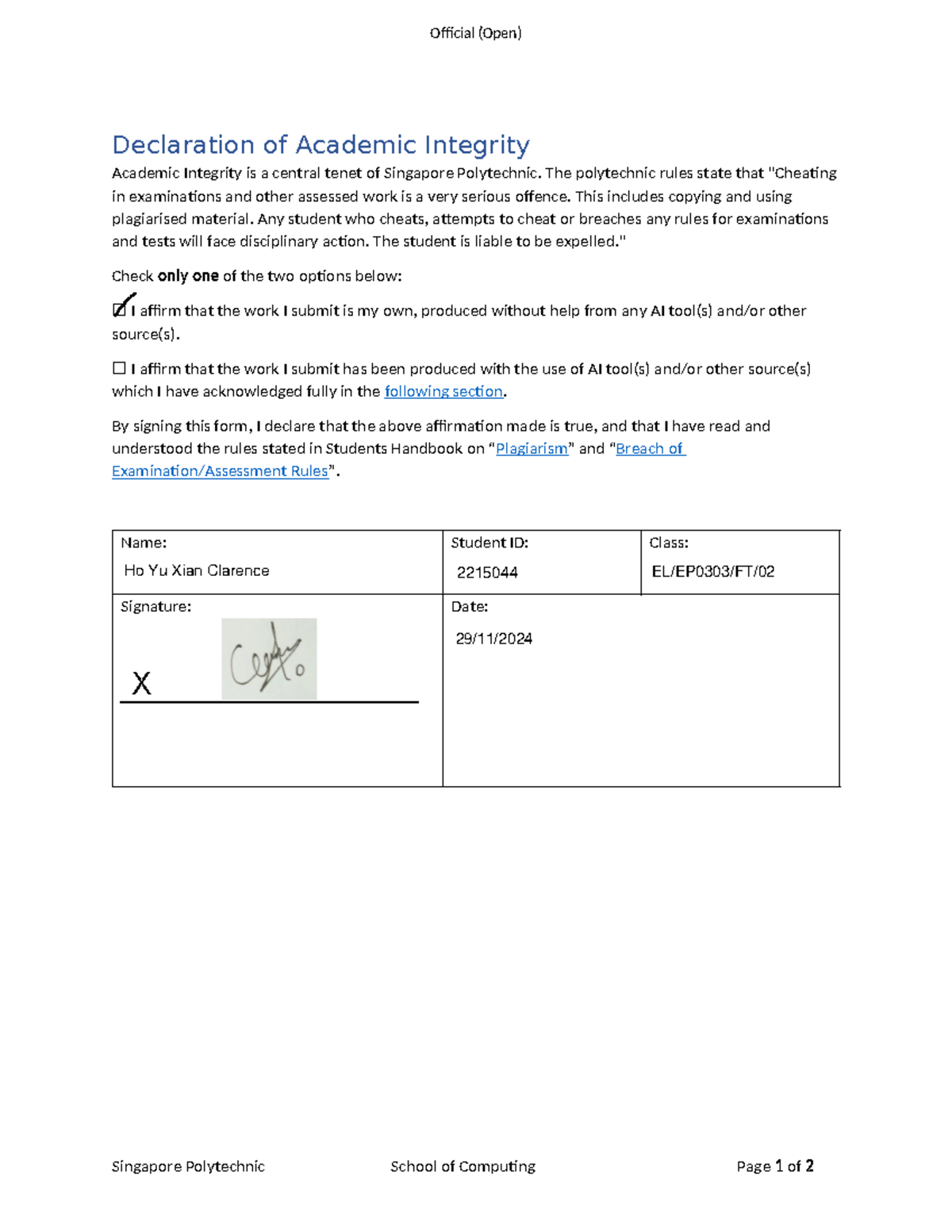 Declaration of academic integrity - Official (Open) Declaration of Academic Integrity Academic ...