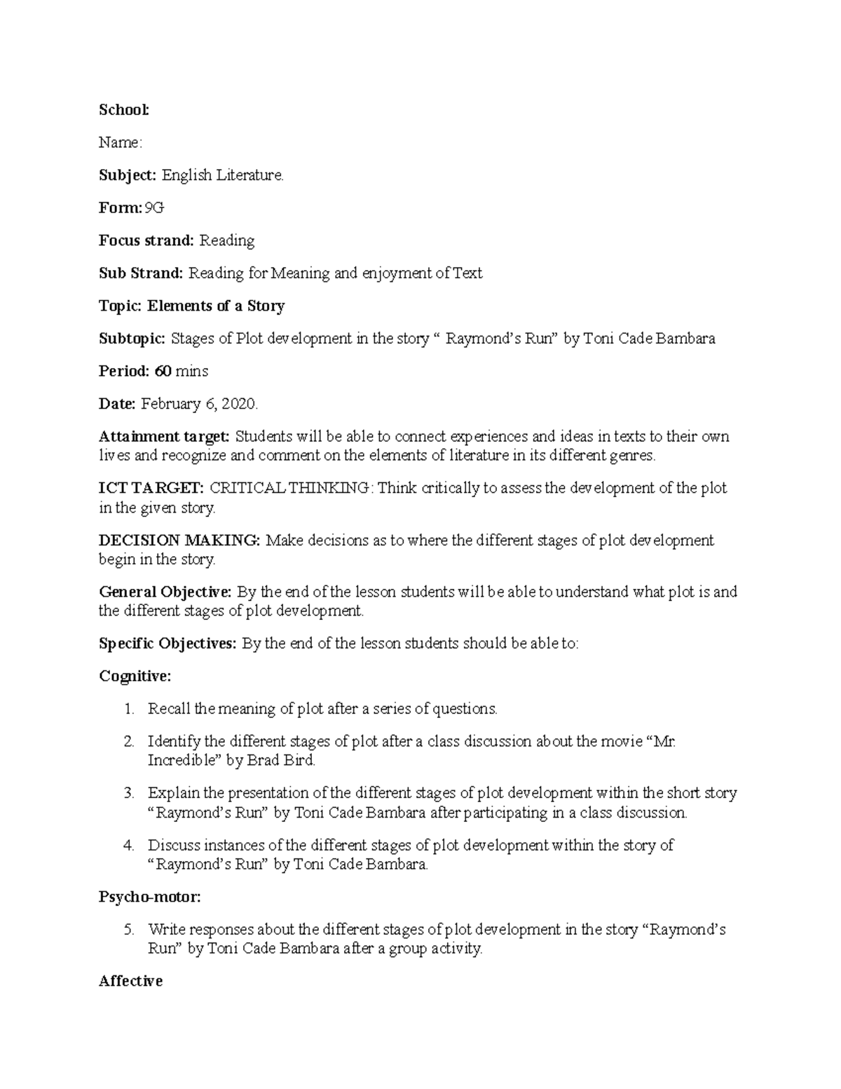 School lesson - School: Name: Subject: English Literature. Form:9G ...