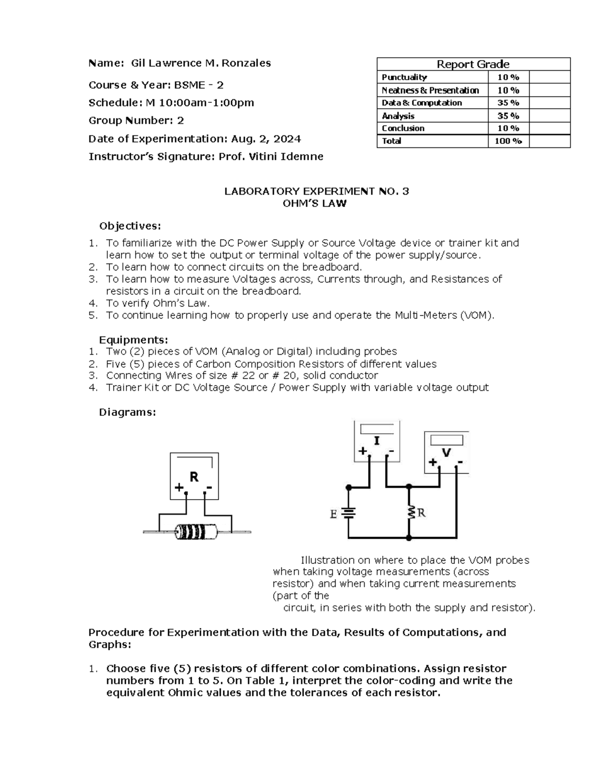 EXPT 3 OHMS LAW 1 - BASIC EE - Name: Gil Lawrence M. Ronzales Course & Year: BSME - 2 Schedule ...