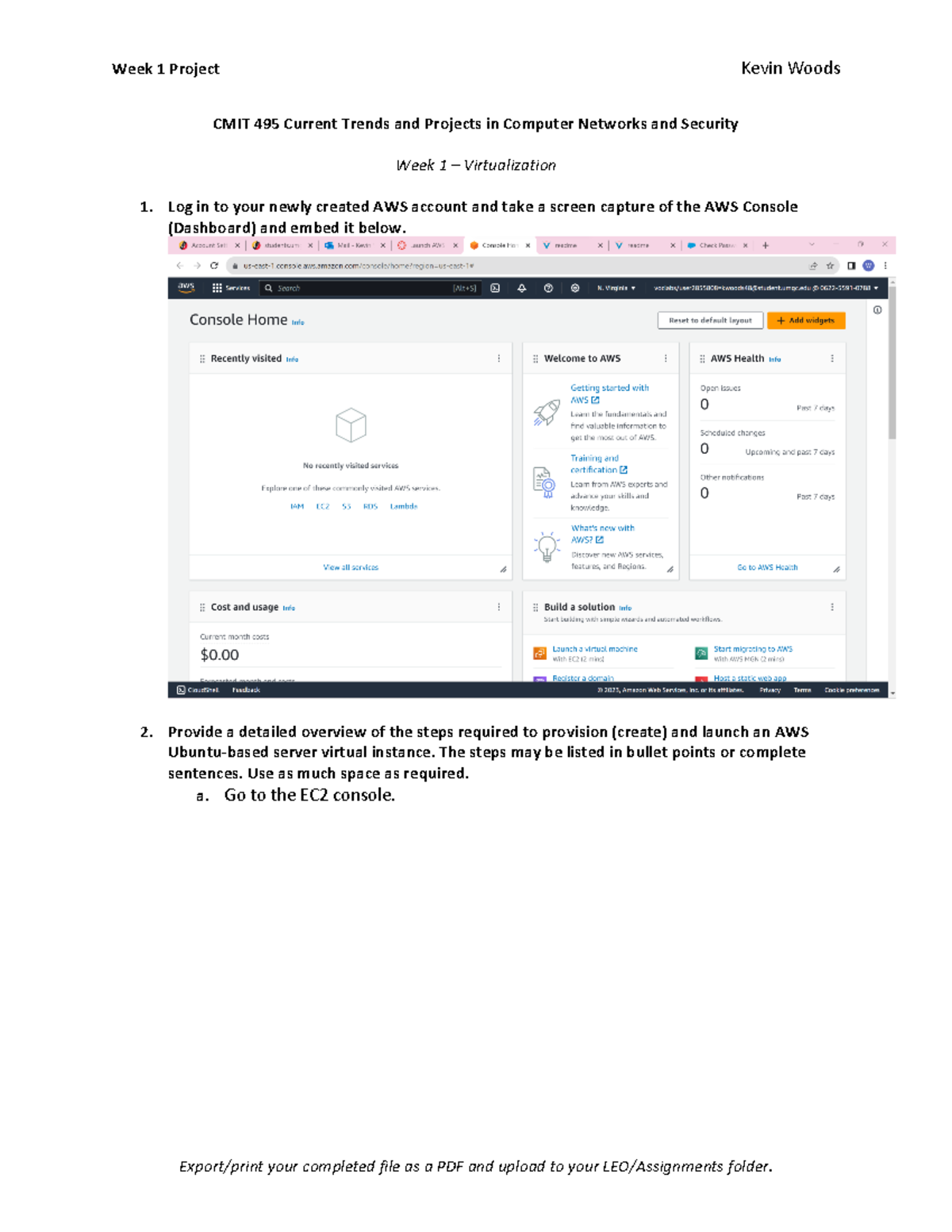 Project 1 Virtualization Assignment Kevin Woods - CMIT 495 Current Trends and Projects in ...