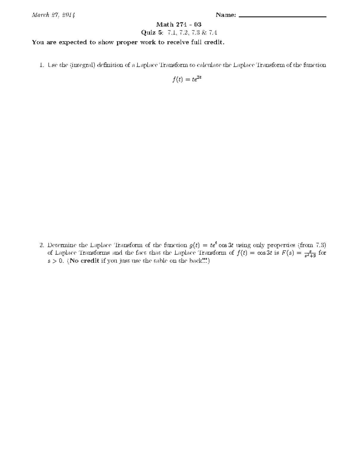 MATH274 2012-2013 Quiz 5 - Name: March 27, 2014 Math 274 - 03 Quiz 5: 7 ...