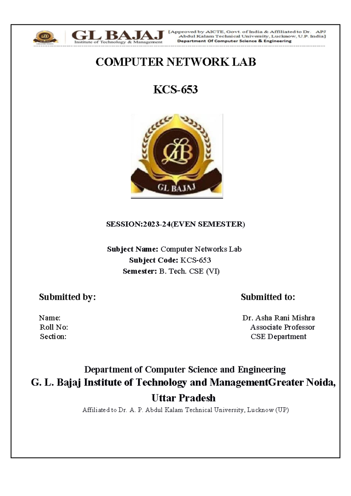 Cn file - COMPUTER NETWORK LAB KCS- 653 SESSION:2023-24(EVEN SEMESTER) Subject Name: Computer ...