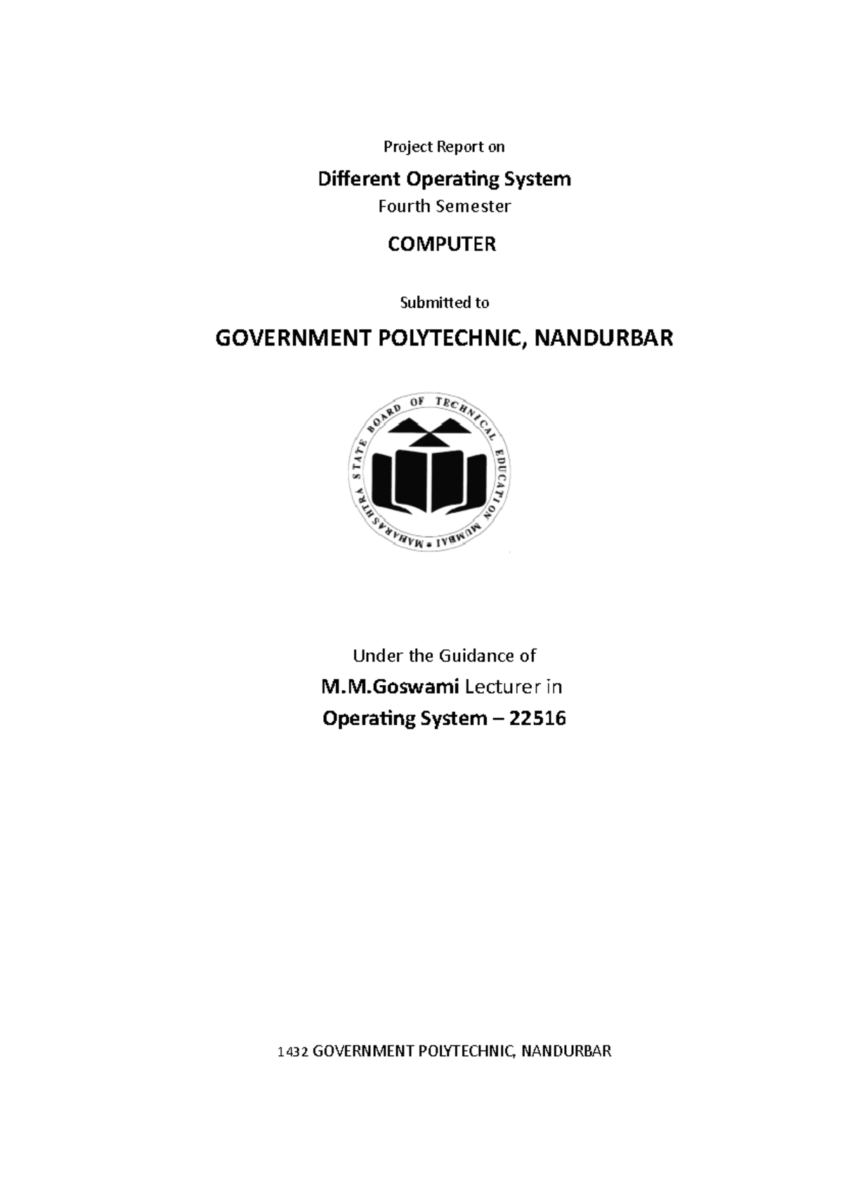 OSY project - Project Report on Different Operating System Fourth Semester COMPUTER Submitted to ...