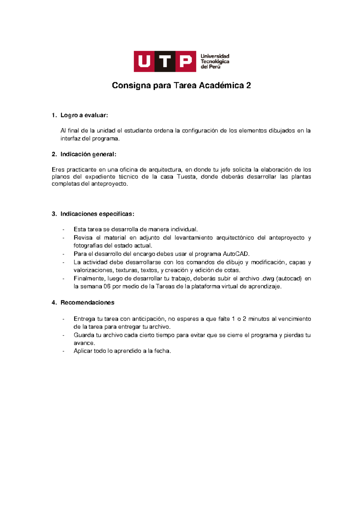 Consigna+TA2+-+ - Consigna para Tarea Académica 2 Logro a evaluar: Al final de la unidad el ...