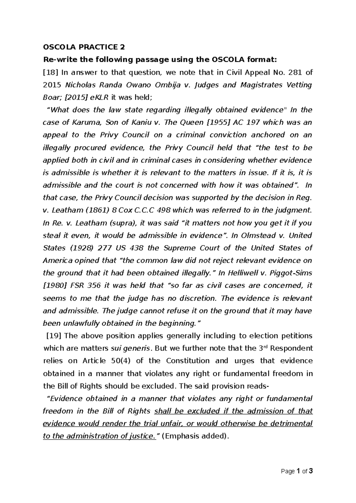 Oscola Practice 2 - OSCOLA PRACTICE 2 Re-write the following passage ...