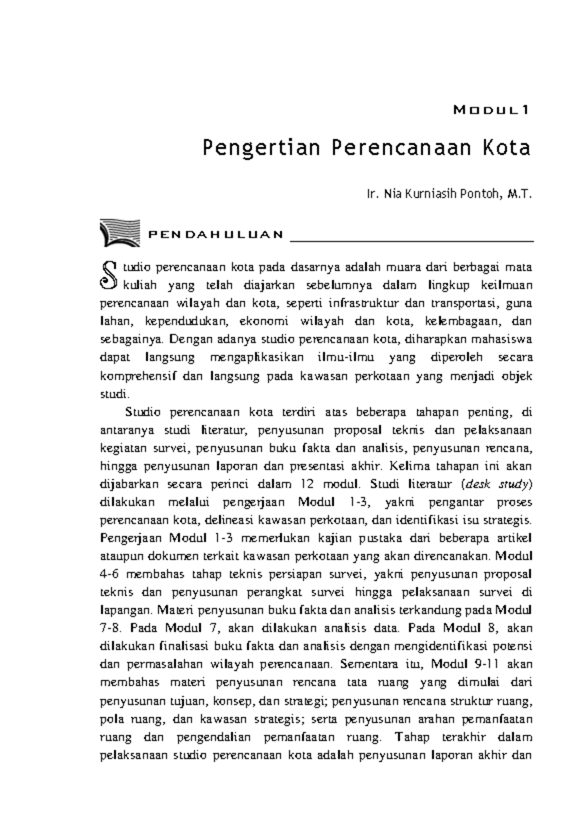 PWKL4304-M1 - Tugas - Modul Pengertian Perencanaan Kota Ir. Nia Kurniasih Pontoh, M. tudio - Studocu