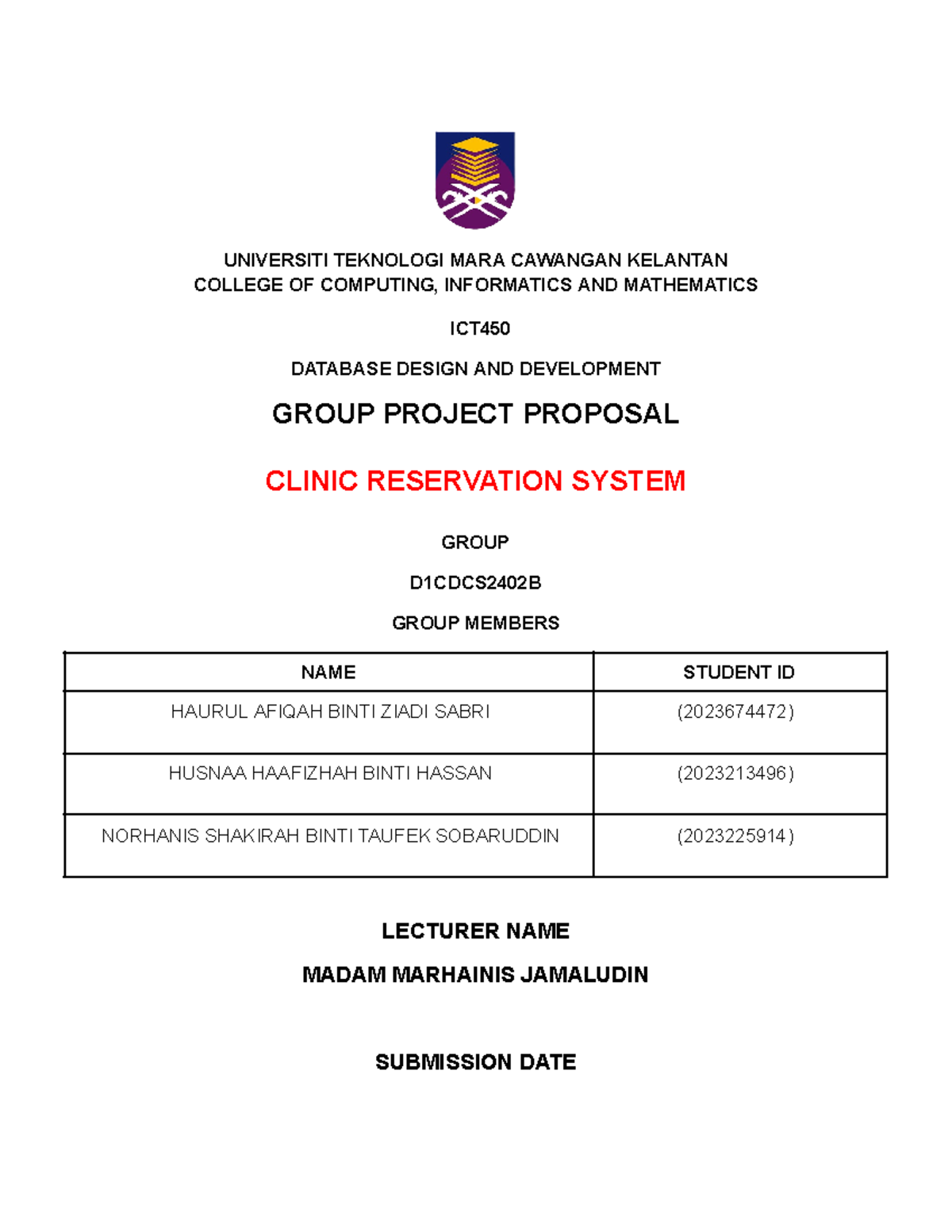 Clinic Reservation System - UNIVERSITI TEKNOLOGI MARA CAWANGAN KELANTAN COLLEGE OF COMPUTING ...
