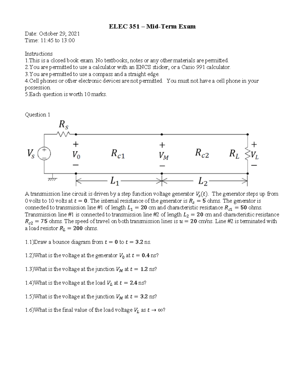 ELEC351 Midterm 2021 with Solutions - ELEC 351 – Mid-Term Exam Date: October 29, 2021 Time: 11: ...
