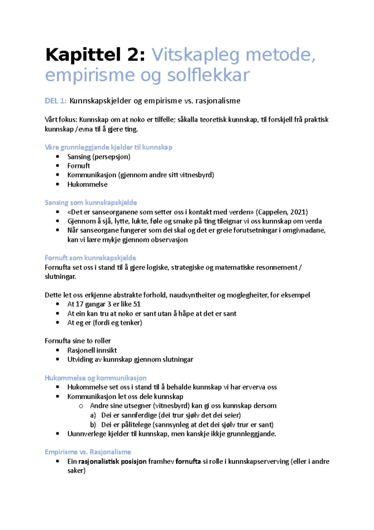Kap 2 Notater - Kapittel 2: Vitskapleg metode, empirisme og solflekkar DEL 1: Kunnskapskjelder ...