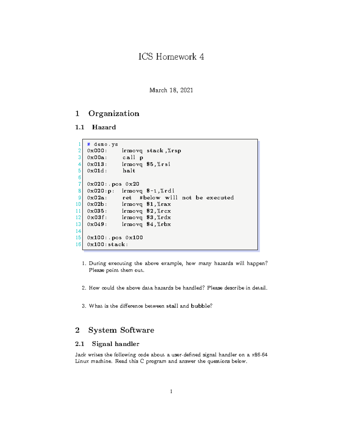 Hw-2-4 - ICS Homework 4 March 18, 2021 1 Organization 1 Hazard 1 # demo. ys 2 0 x000: irmovq ...