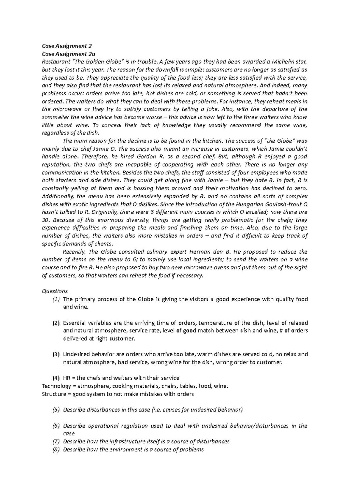 Case assignment 2 (goed) - Case Assignment 2 Case Assignment 2a Restaurant "The Golden - Studeersnel