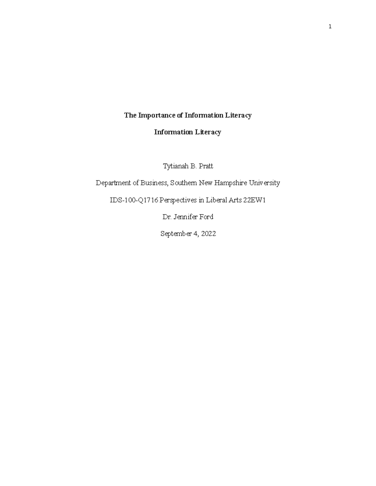 The Importance of Information Literacy - 1 The Importance of ...