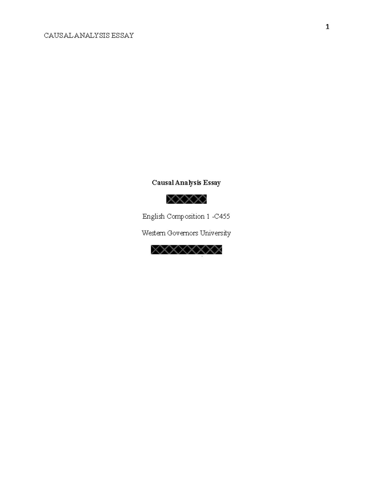 Causal Analysis - CAUSAL ANALYSIS ESSAY Causal Analysis Essay English ...